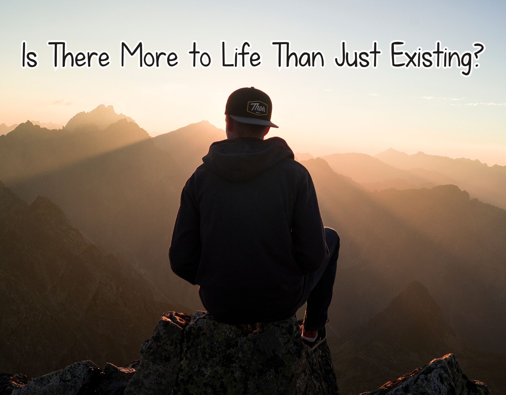 Is There More to Life Than Just Existing? - Plans With Jesus
